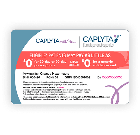 Cost & Savings | CAPLYTA® (lumateperone)